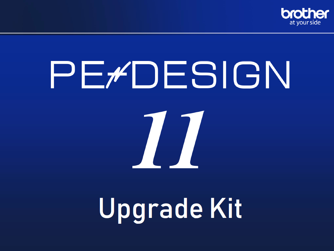 Brother PE Design 11 Upgrade from PE DESIGN 10
